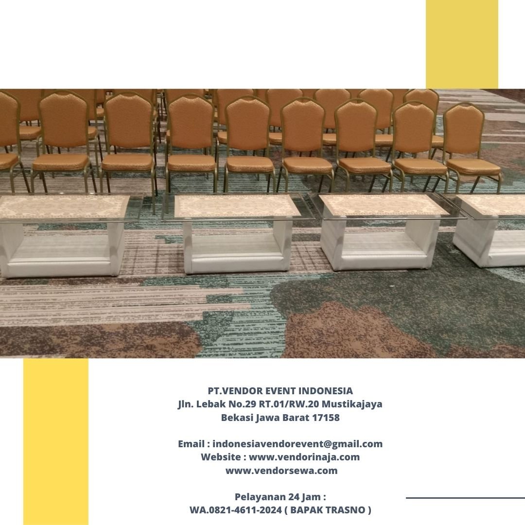 Sewa Meja Kaca VIP Frame Stainless Area Jakarta - Pusat Sewa Alat Pesta ...